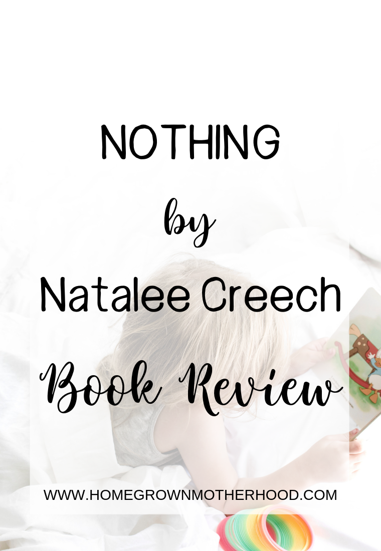 Nothing by Natalee Creech - Book Review