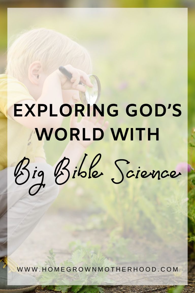 Exploring God's World With Big Bible Science
