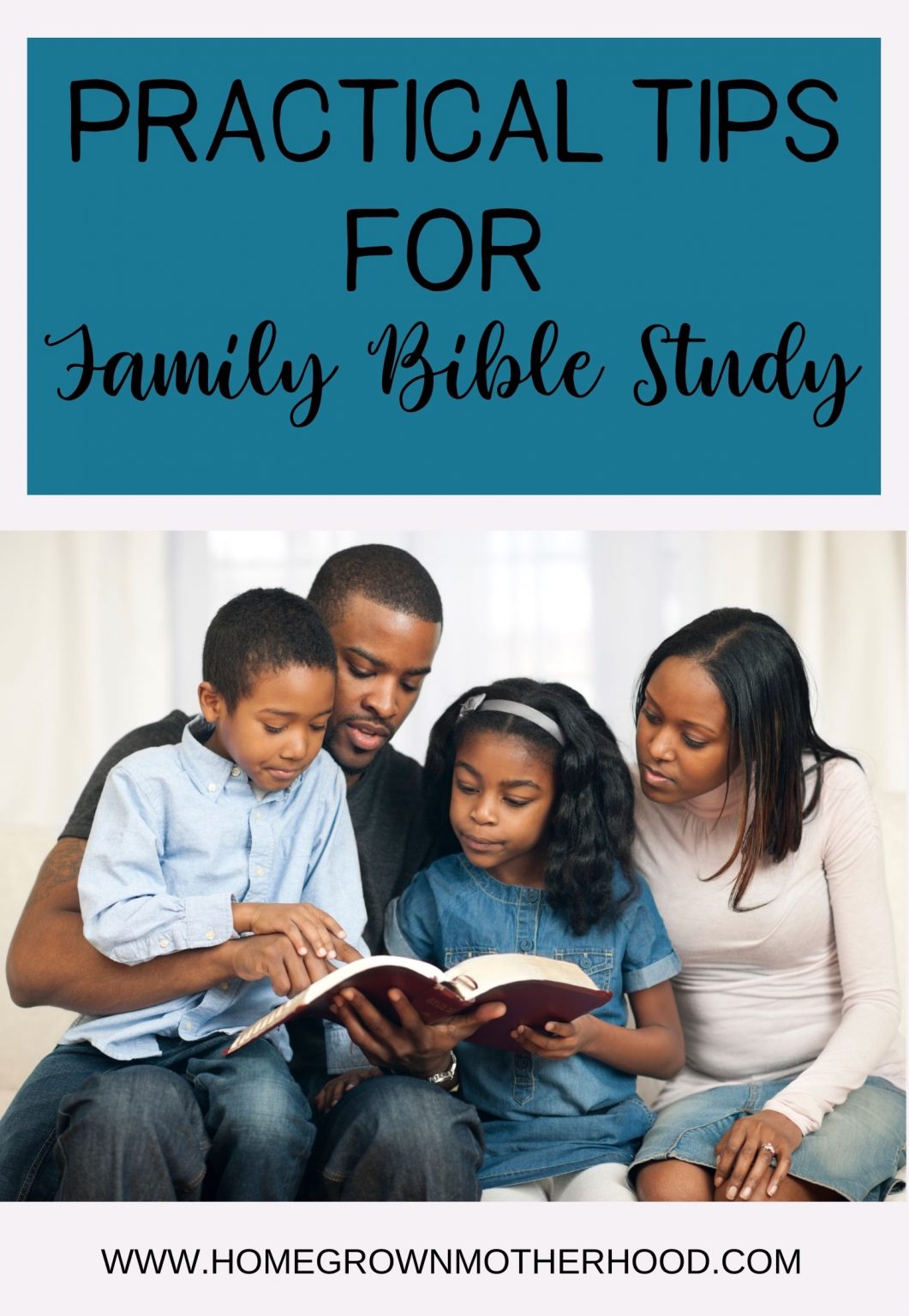 Practical Family Bible Study Tips
