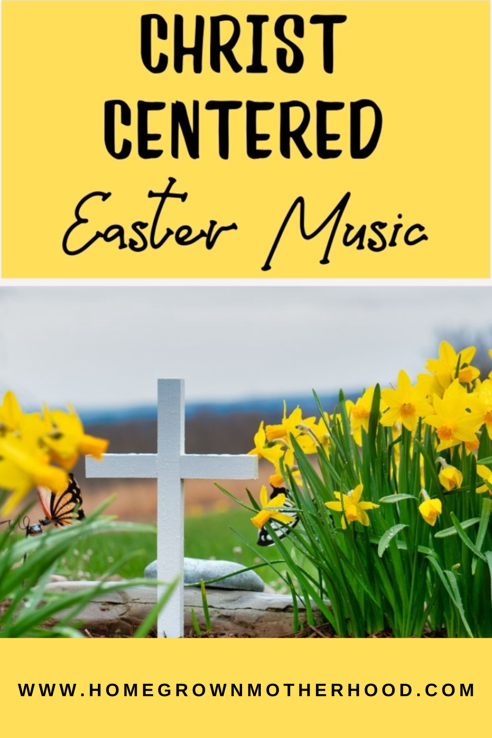 Christ Centered Music For Resurrection Day