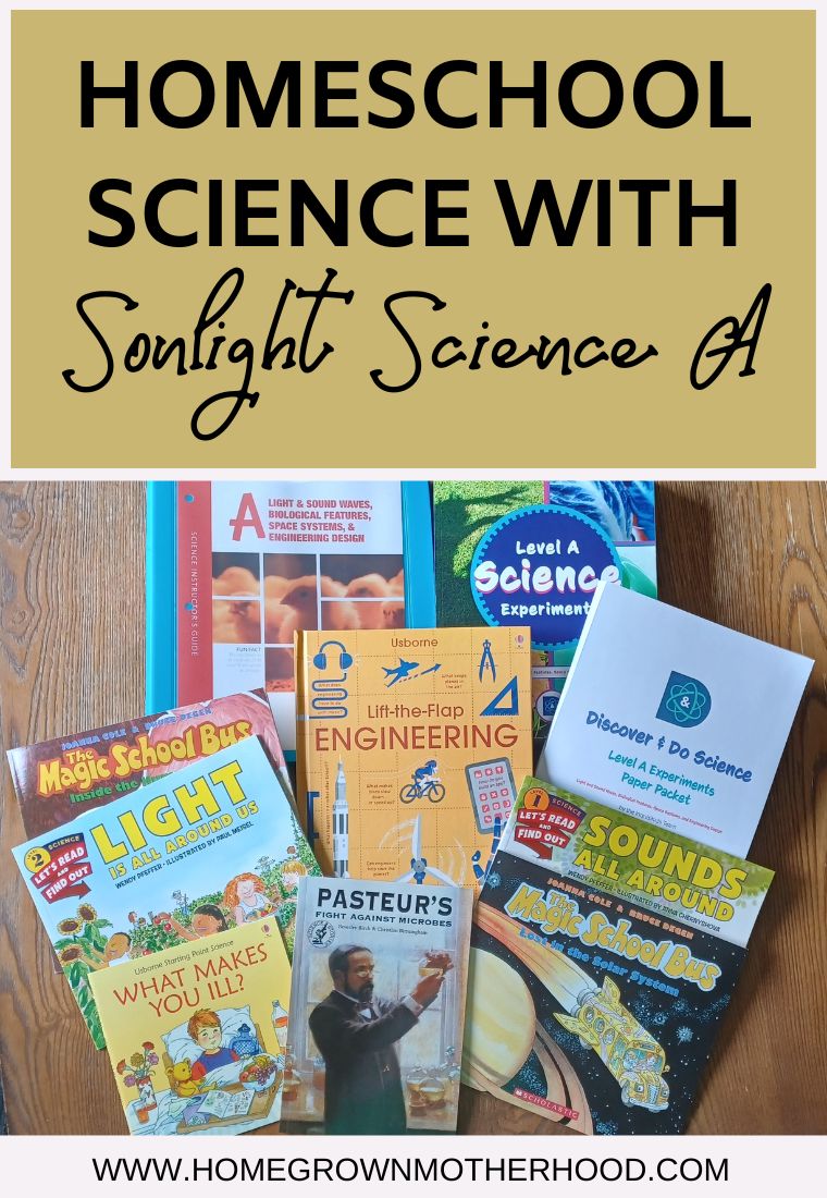 Homeschool Science with Sonlight Science A