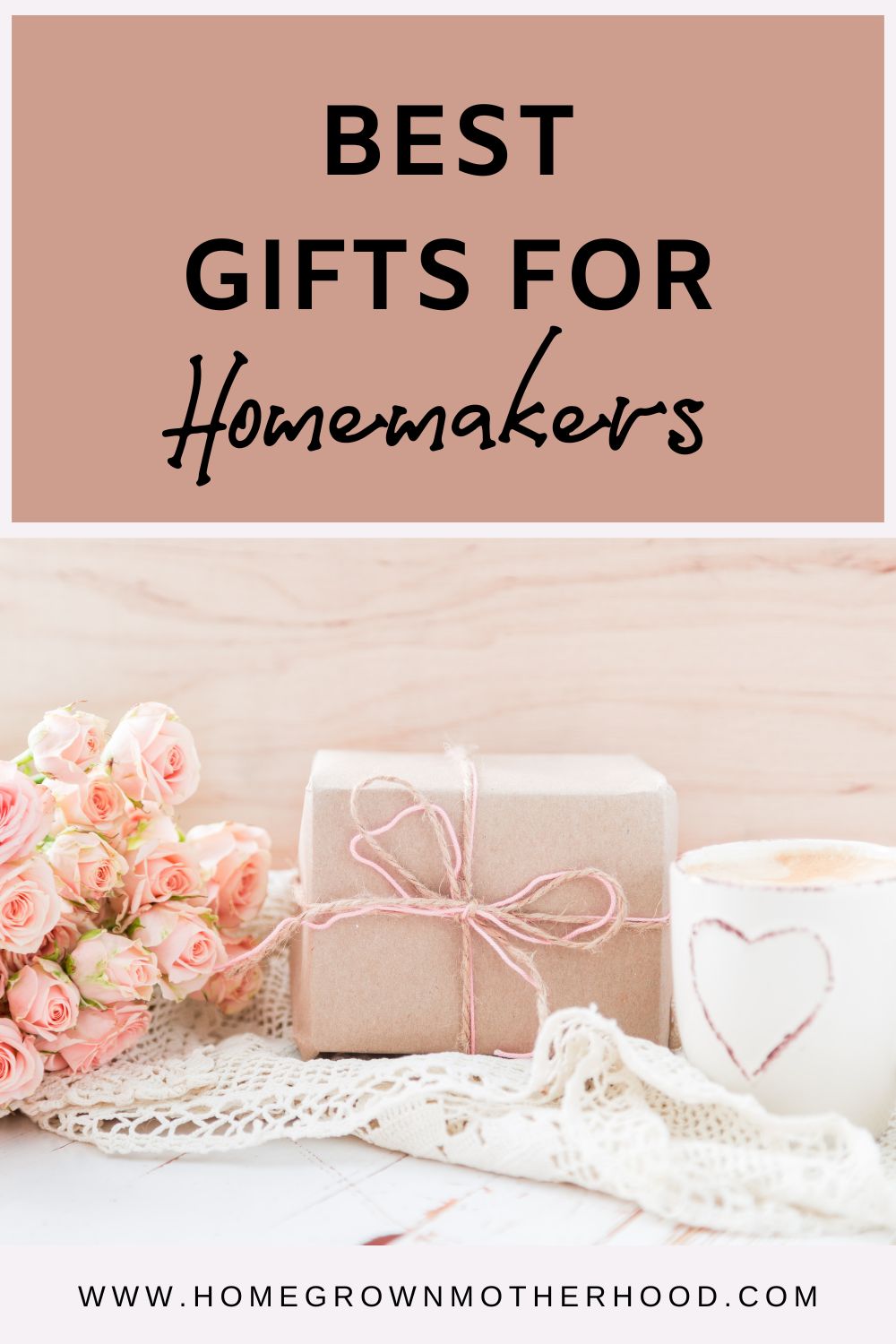 Best Mother's Day Gifts For Homemakers