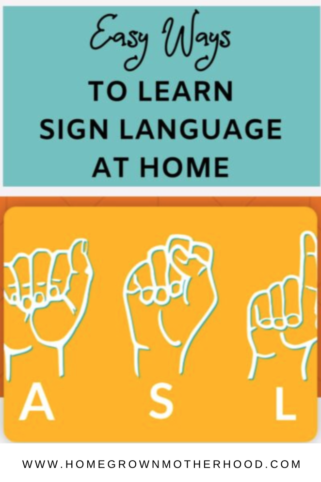 Easy Ways To Learn Sign Language At Home
