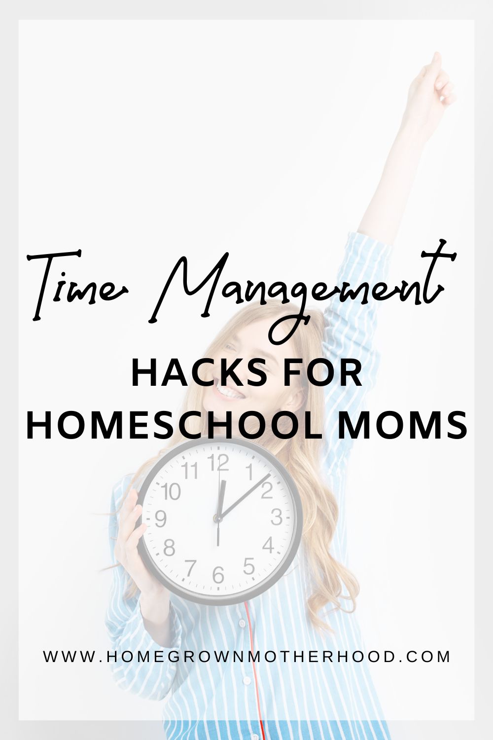 Time Management Hacks For Homeschool Moms