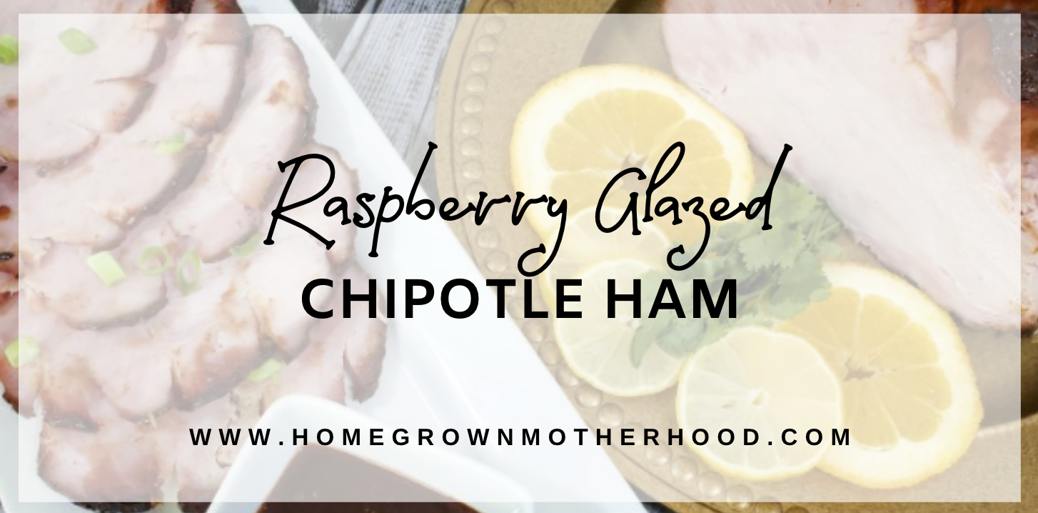 Raspberry Chipotle Glazed Ham