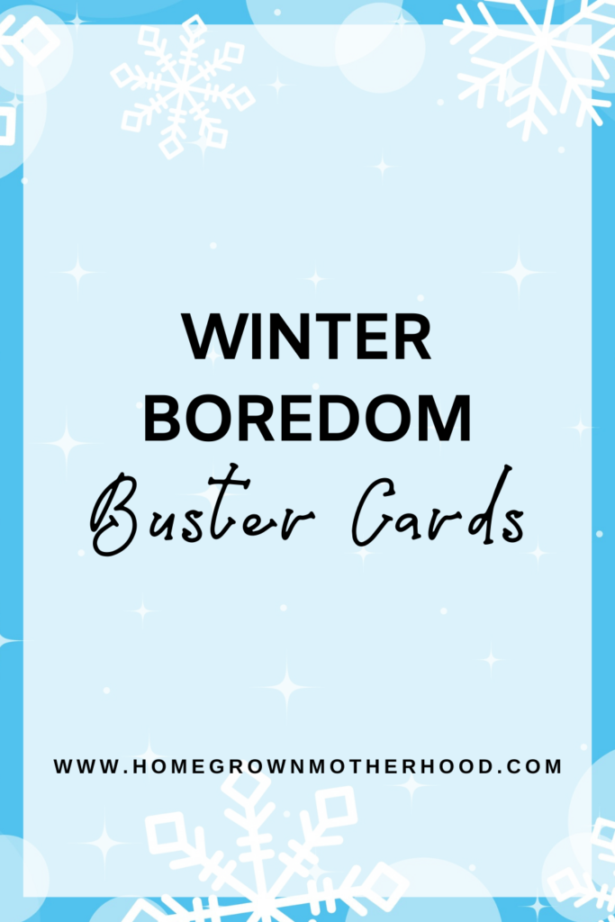 Winter Boredom Buster Cards